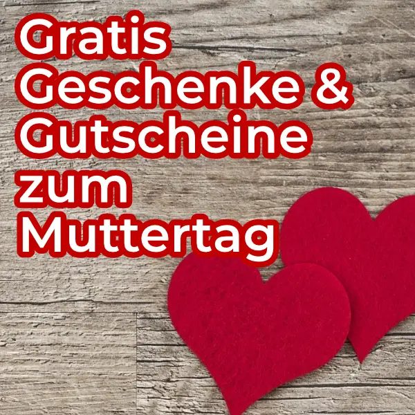 Gratis zum Muttertag: Die besten Aktionen & Gutscheine