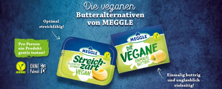 Meggle vegane Butteralternative gratis testen