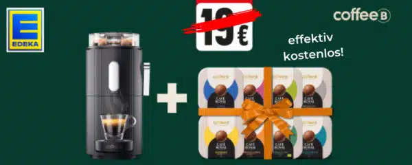 CoffeeB-Angebot bei Edeka & Netto: Kaffeemaschine für eff. 0€