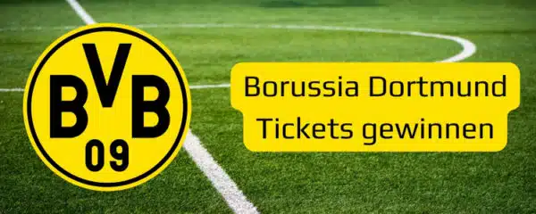 BVB Tickets gewinnen - Verlosungen im Überblick
