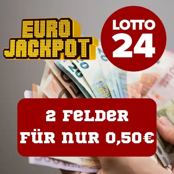 120 Mio € im EuroJackpot: 2 Felder für 0,50€ bei Lotto24