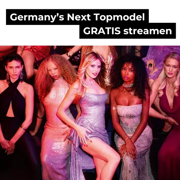 GNTM kostenlos streamen: Alle Möglichkeiten inkl. Live-Stream
