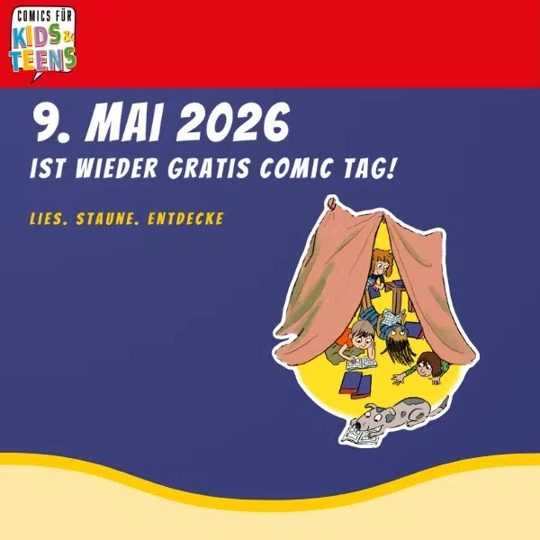 Gratis Comic Tag 2026 am 09.05. - 22 kostenlose Comics sichern